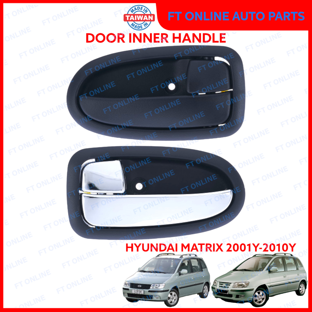 HYUNDAI MATRIX 2001-2010 FC DOOR HANDLE INNER INTERIOR 2002 2003 2004 ...