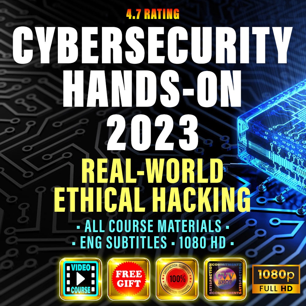 Cybersecurity Hands-On Real-World Ethical Hacking 2023 Video Course For PC Windows - Real ...