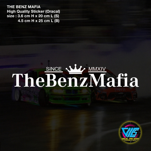 THE BENZ MAFIA Sticker / Decal (High Quality Sticker) | Shopee Malaysia