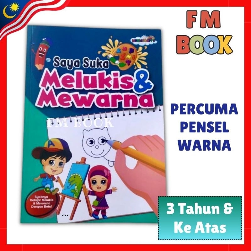 Buku Lukis ( 4-6 Tahun ) Saya Suka Melukis Dan Mewarna : Buku Kanak ...