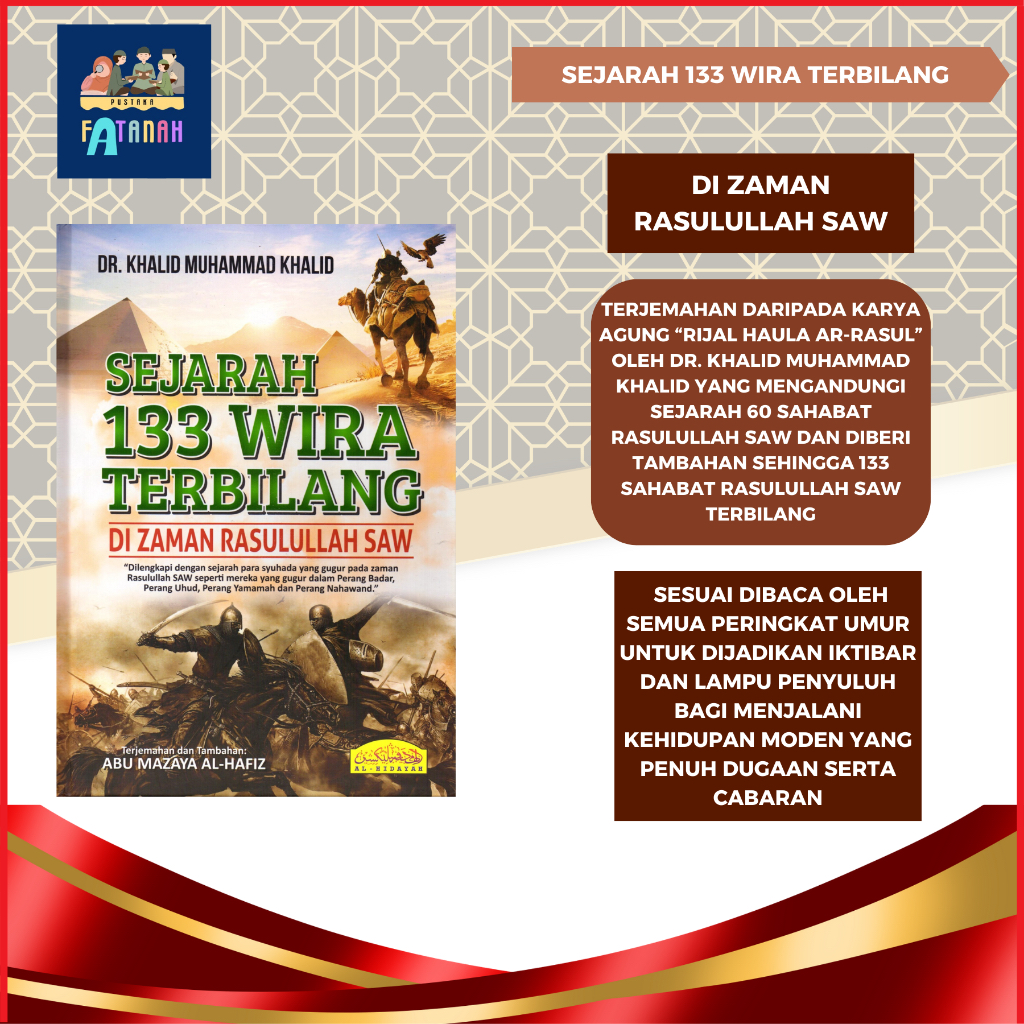Sejarah 133 Wira Terbilang Di Zaman Rasulullah SAW/Dr. Khalid Muhammad ...