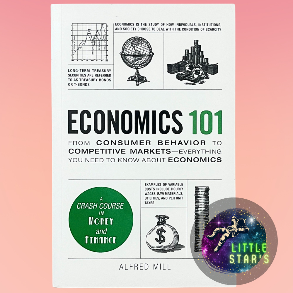Economics 101: From Consumer Behavior to Competitive Markets ...