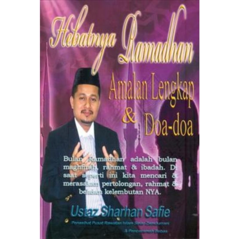 Buku Hebatnya Ramadhan : Amalan Lengkap & Doa doa - Ustaz Sharhan ...