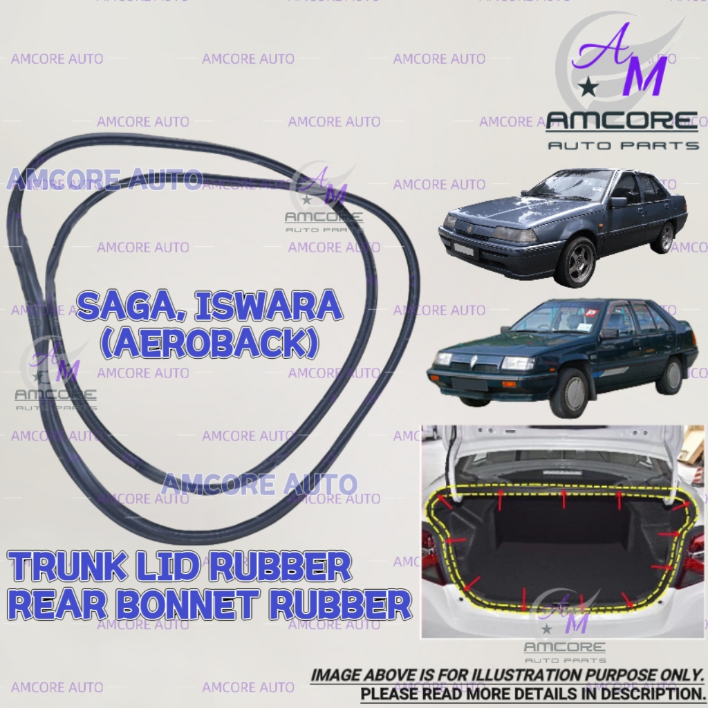 PROTON SAGA ISWARA (AEROBACK) - TRUNK LID RUBBER / REAR BONNET RUBBER ...