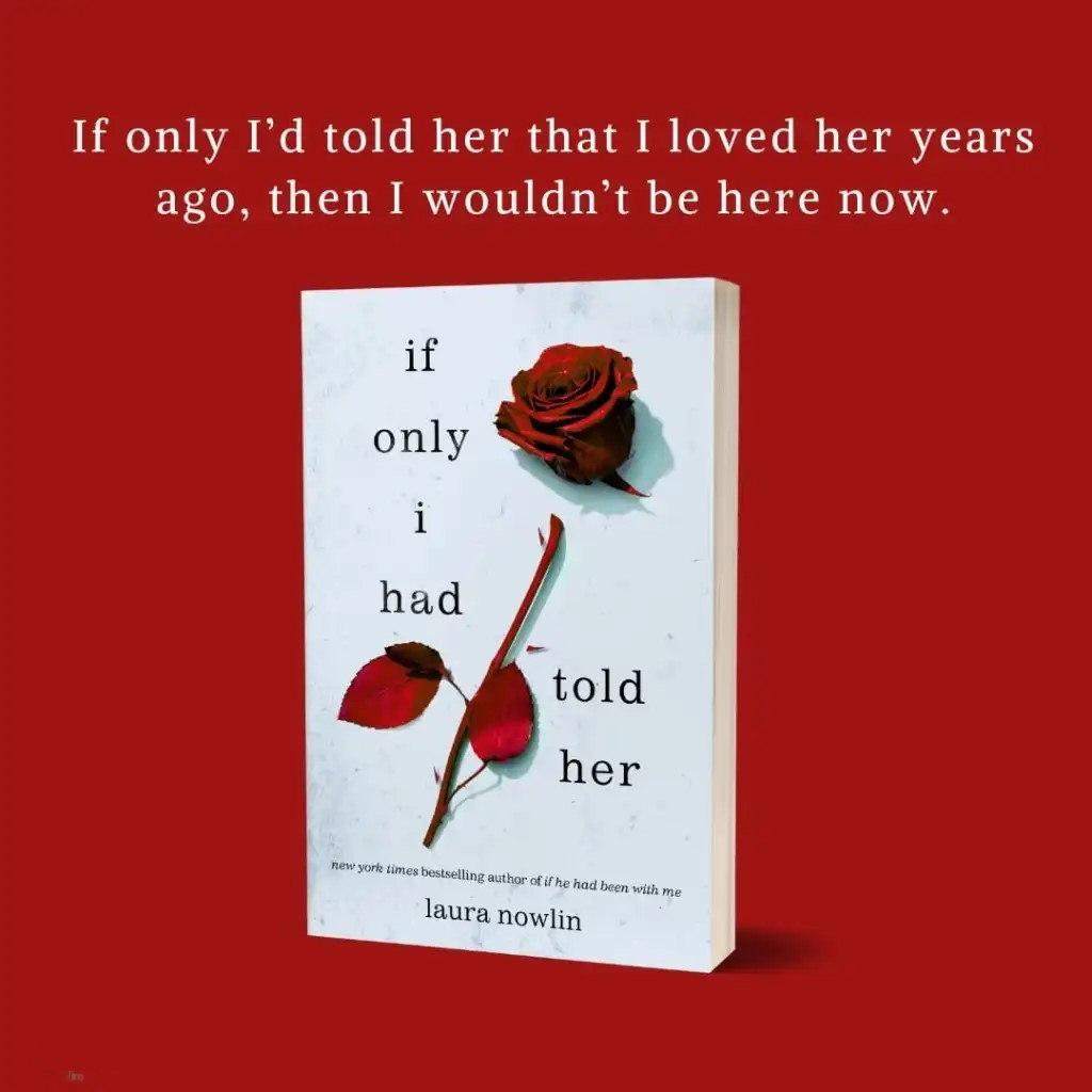 Laura Nowlin: If He Had Been with Me / If Only I Had Told Her / This ...