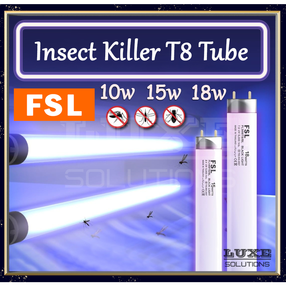 FSL 10W 15W 18W Black Light UV Replacement Insect Killer / Fluorescent T8 Tube | Shopee Malaysia