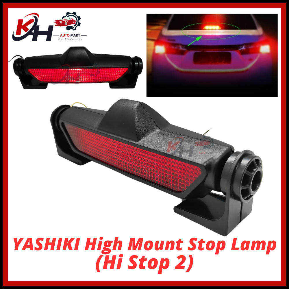 YASHIKI High Mount Stop Lamp (Hi Stop 2) Car 3rd Third Brake Light Rear ...