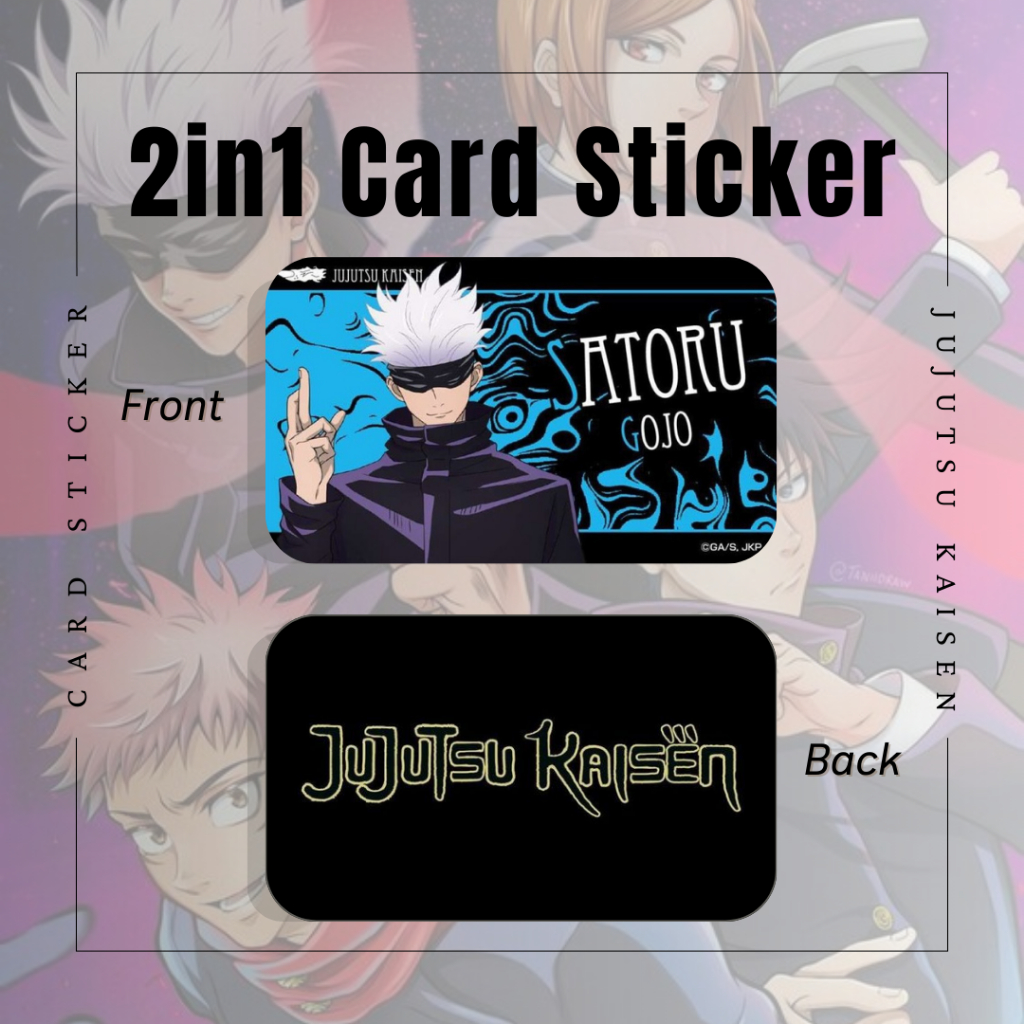 JJK JUJUTSU KAISEN 2IN1 CARD STICKER - TNG CARD / NFC CARD / ACCESS ...