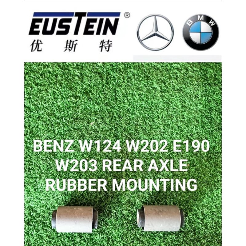 ( EUSTIEN ) BENZ W124 W202 E190 W203 REAR AXLE RUBBER MOUNTING(PRICE ...