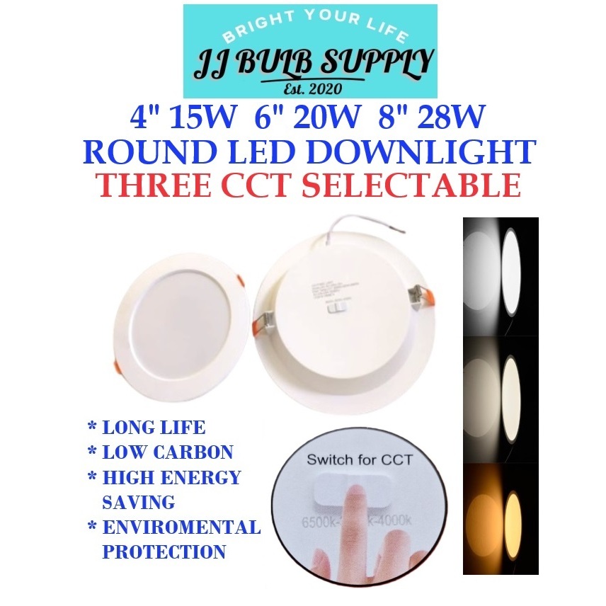 NEW LED Downlight ROUND 4" 15W 6" 20W 8" 28W Three CCT Selectable Lampu Siling Rumah 3 Color ...
