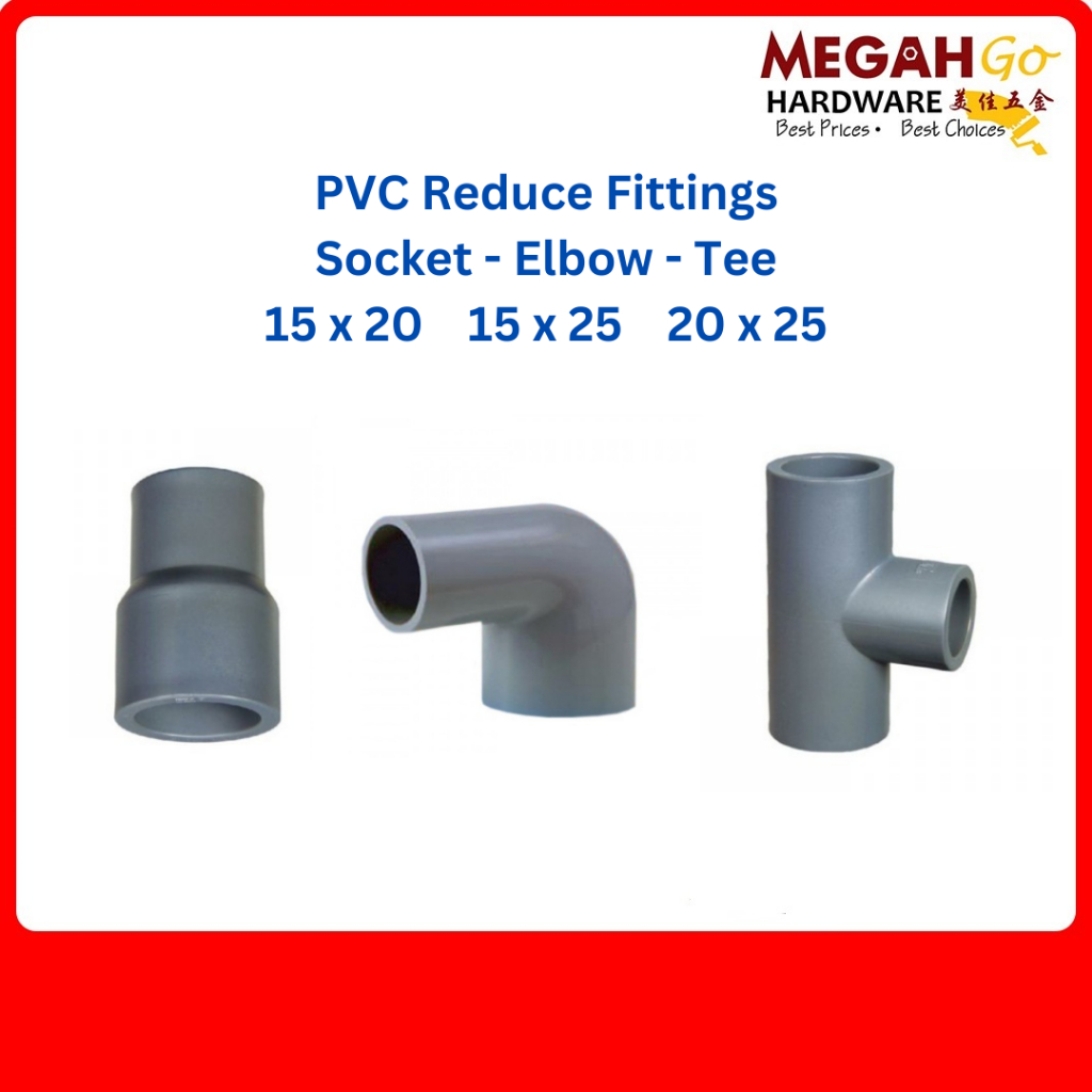 PVC Reduce Fittings Socket - Elbow - Tee 15mm x 20mm, 15mm x 25mm, 20mm ...
