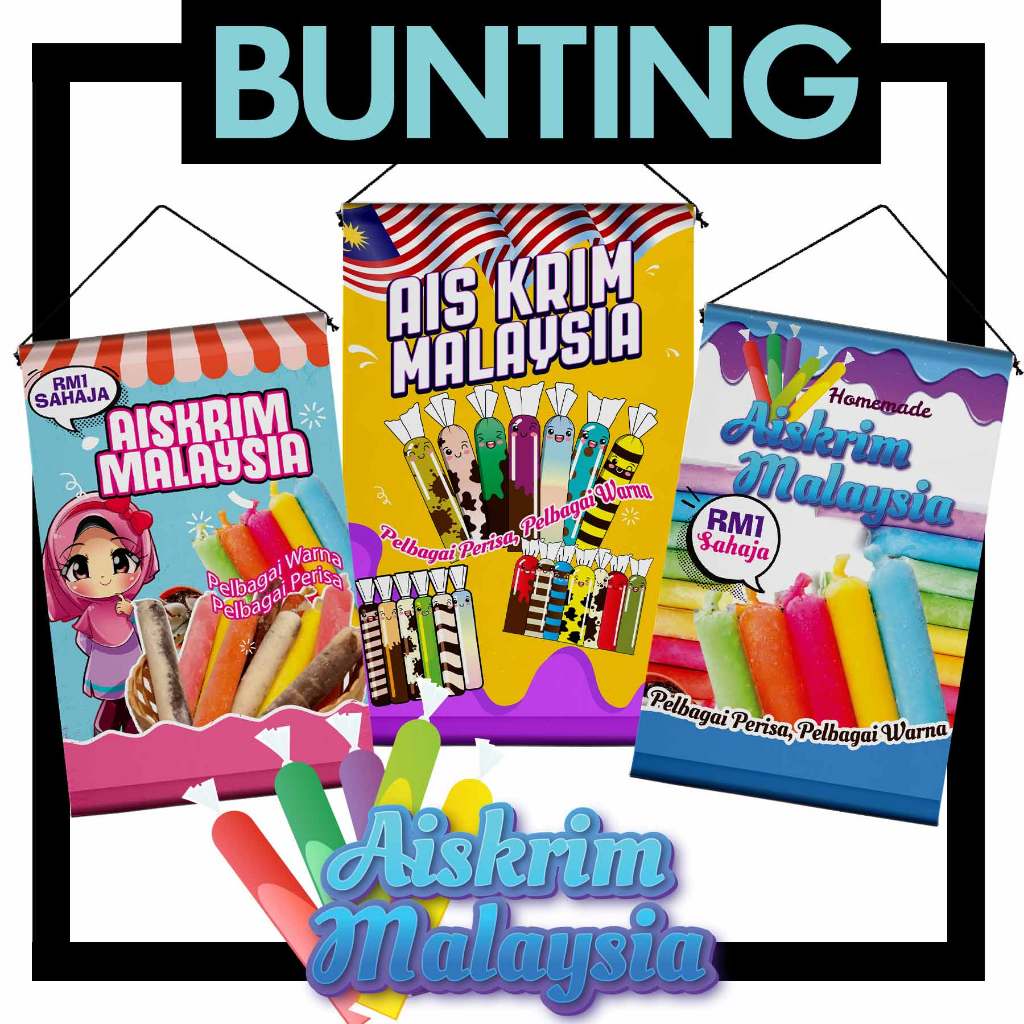 Bunting Aiskrim Malaysia printing banner bunting murah | Shopee Malaysia