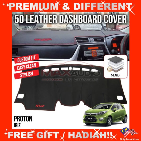 5D Leather Dashboard Cover PROTON IRIZ 2014 - 2024 Cars Premium VIP 5D ...