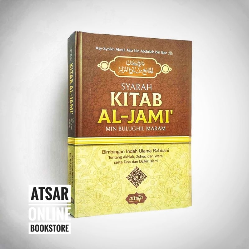 Syarah Kitab Al-Jami' oleh Syaikh Bin Baz / Perbahasan Adab dan Etika ...