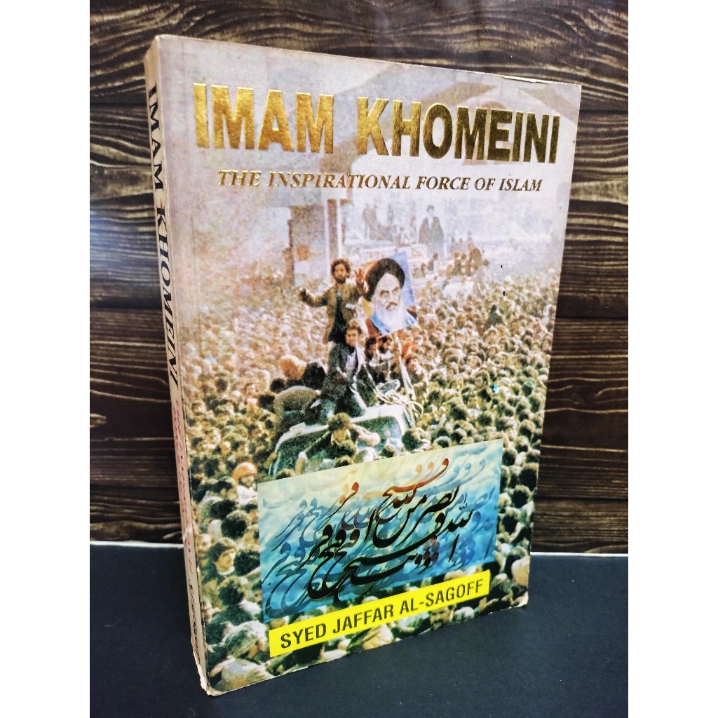 ## COLLECTABLE BOOK## Imam Khomeini - The Inspirational Force of Islam ...