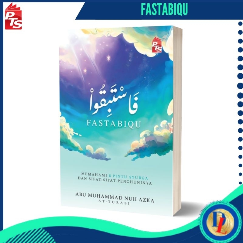 Fastabiqu Memahami 8 Pintu Syurga dan Sifat-Sifat Penghuninya | Shopee ...