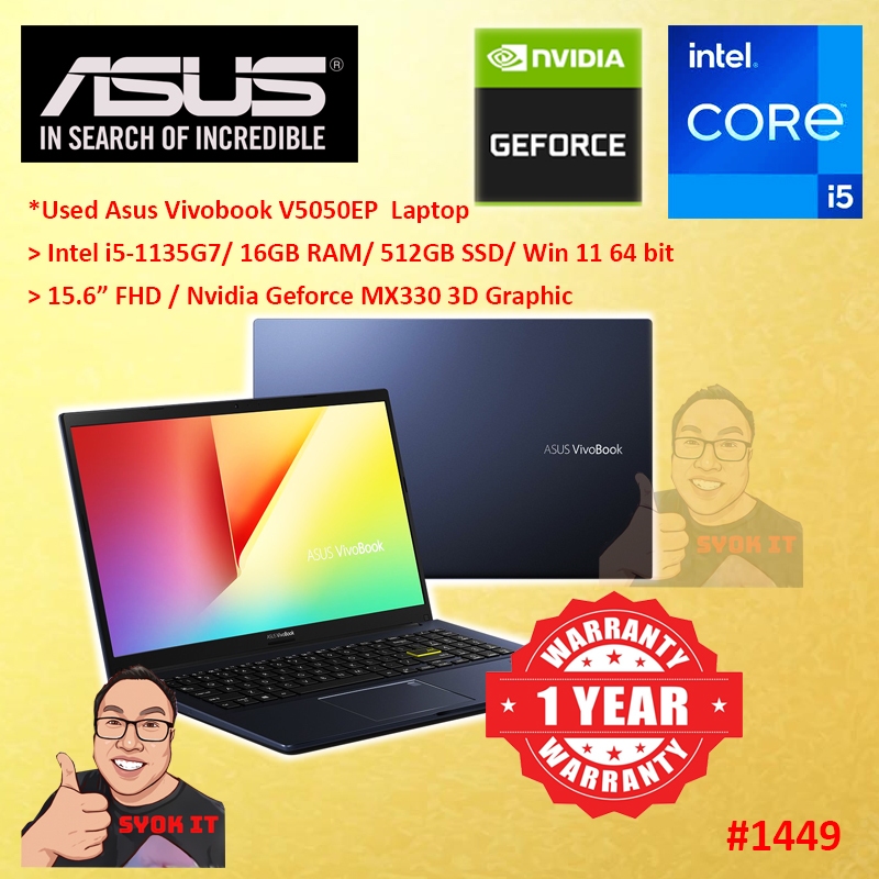 #1449 *Used Asus Vivobook Intel Core i5-1135G7 16GB 512GB SSD Nvidia Geforce MX330 3D Graphic ...