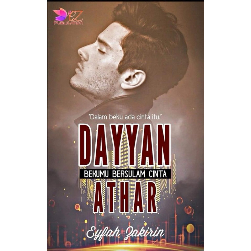 EBOOK Dayyan Athar (Eyfah Zakirin) | Penghantaran file dalam masa 24 jam | Shopee Malaysia