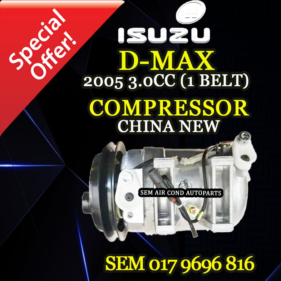 ISUZU D-MAX 2005-2011 YEAR 3.0CC 1 BELT CHINA NEW COMPRESSOR/ KOMPRESOR ...
