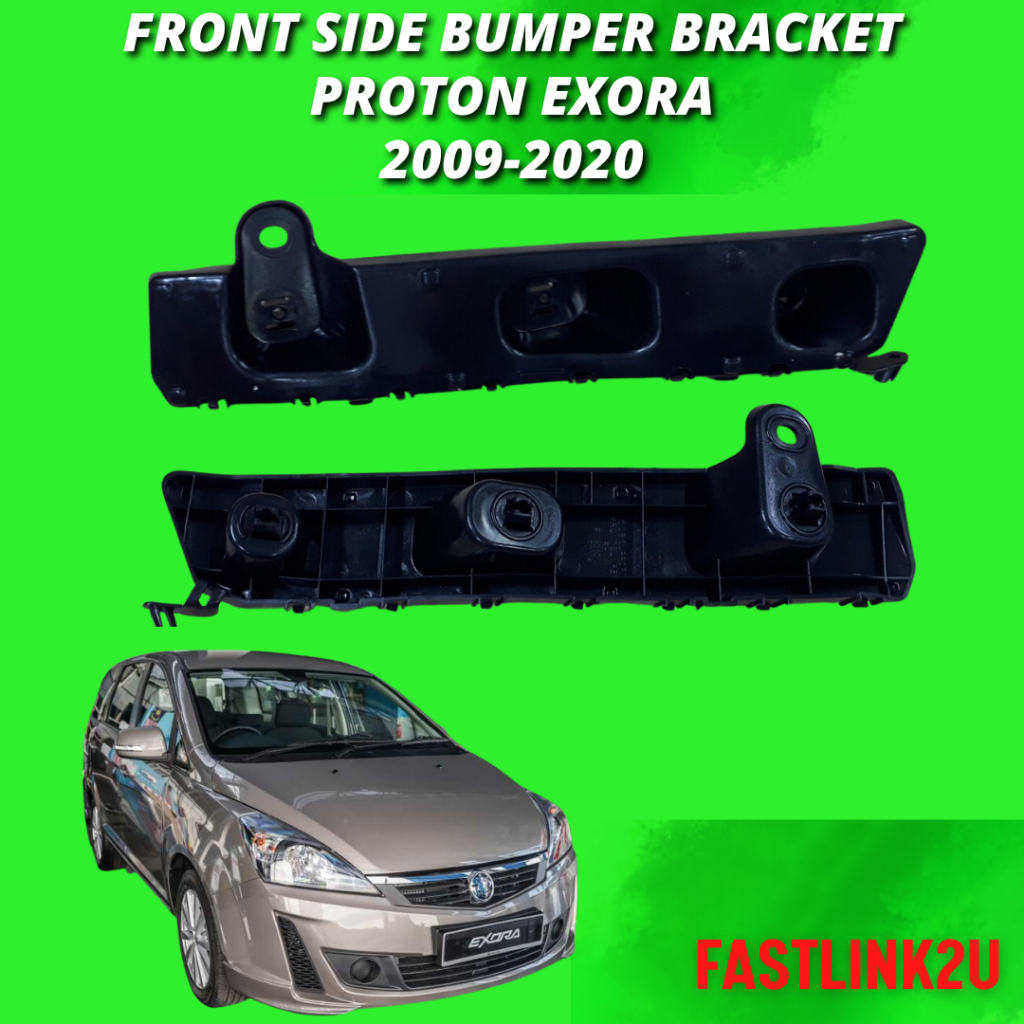 Fastlink Proton Exora 2009 Front Depan Side Bumper Bracket 100% New ...