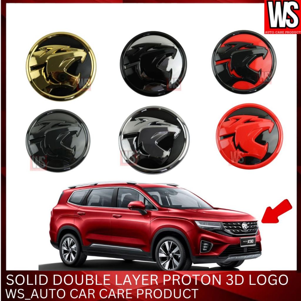 Original Size Proton 3D S70 X50 X70 X90 Persona 2022 Iriz 2022 Saga vvt ...