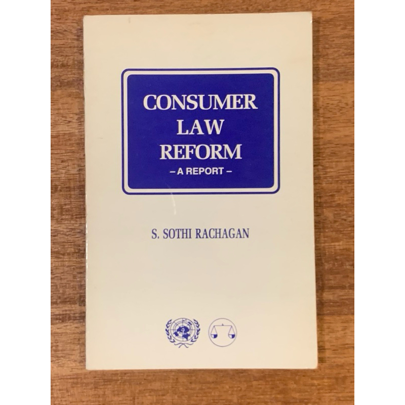 CONSUMER LAW REFORM ; A REPORT book by S. SOTHI RACHAGAN | Shopee Malaysia