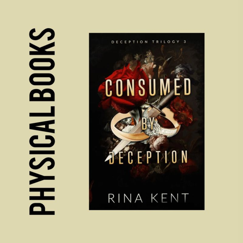 Rina Kent Consumed by Deception: A Dark Marriage Mafia Romance Special Discreet Edition ...