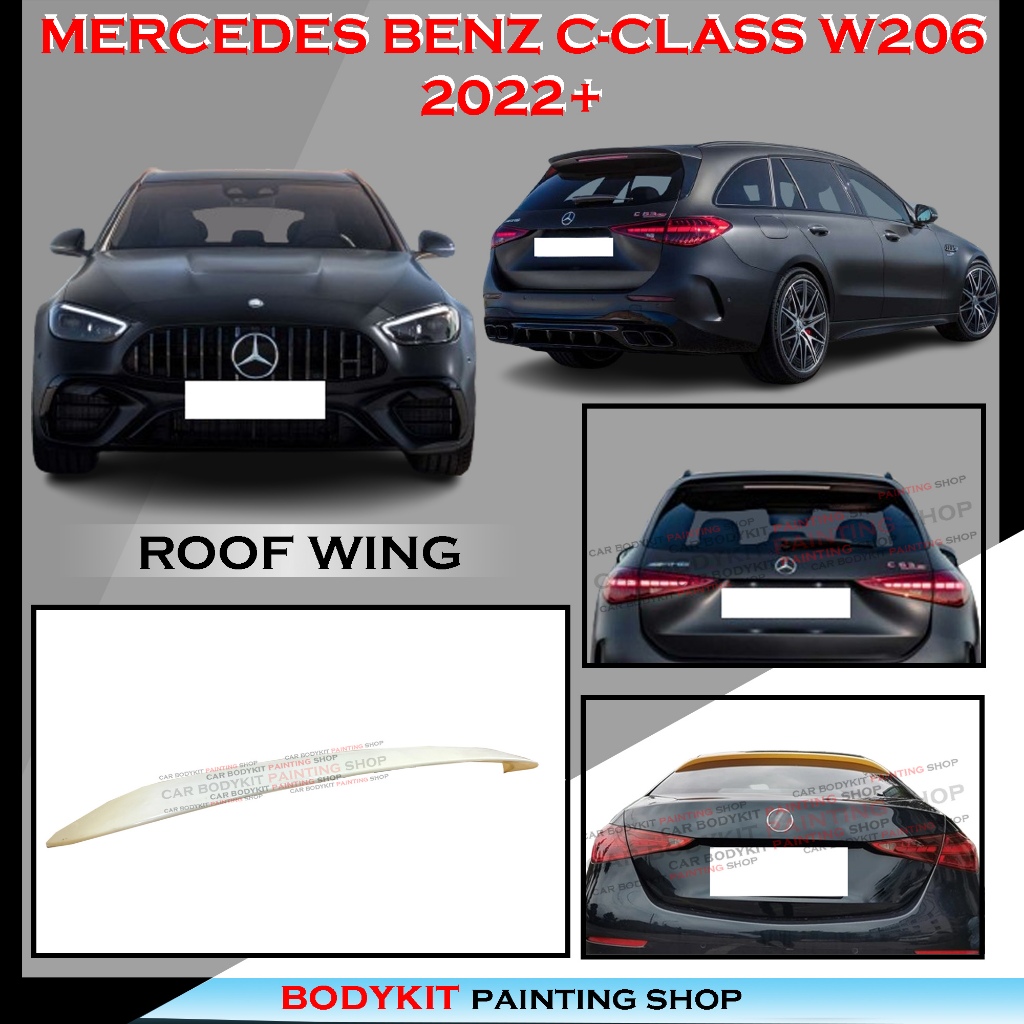 MERCEDES BENZ C-CLASS W206 HATCHBACK 2022+ REAR ROOF WING REAR ROOF ...