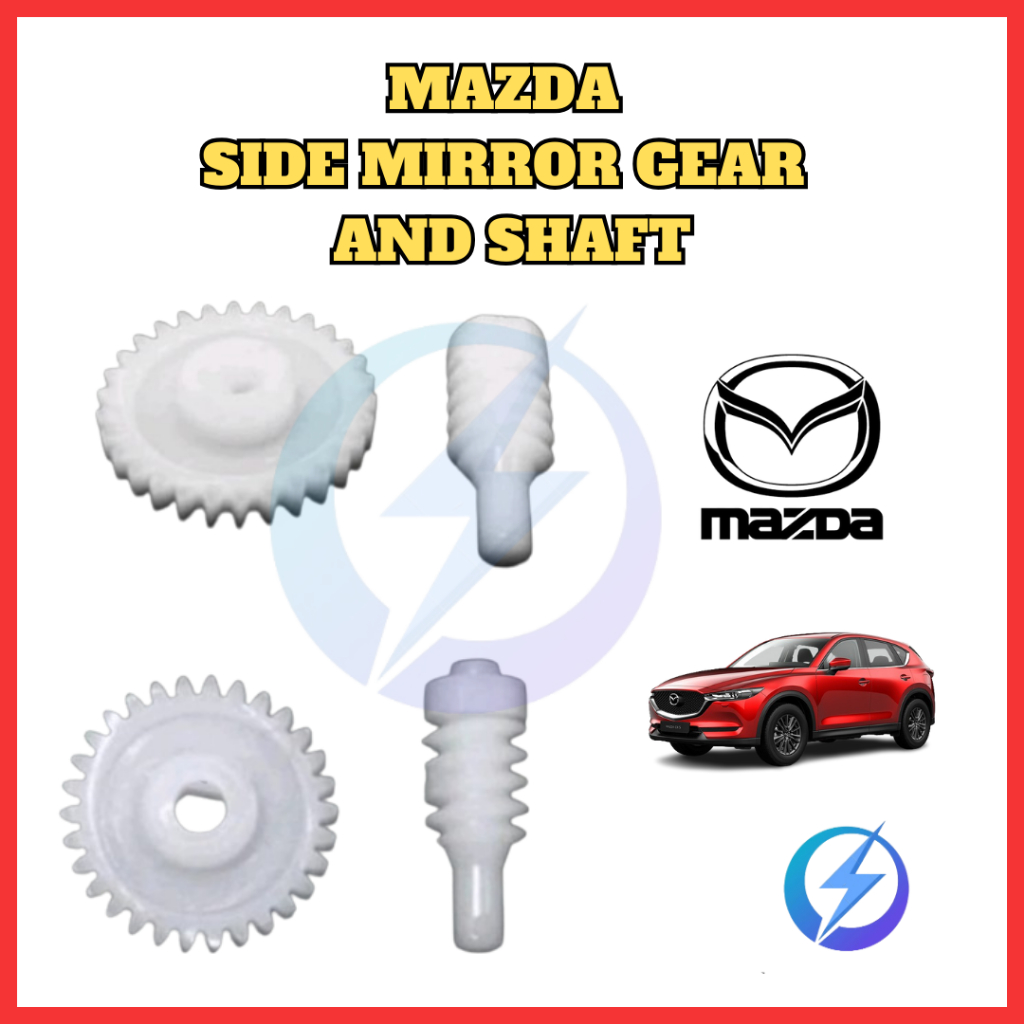 MAZDA SIDE MIRROR GEAR AND SHAFT MAZDA CX-5 /MAZDA 2,3,6 | Shopee Malaysia