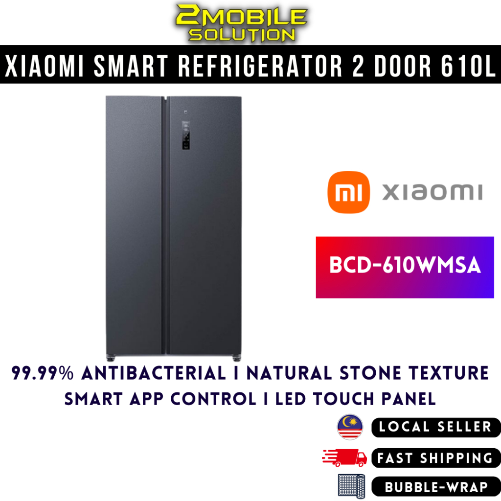 XIAOMI Mijia Smart Refrigerator 2 Door 610L [99.99% Antibacterial I ...