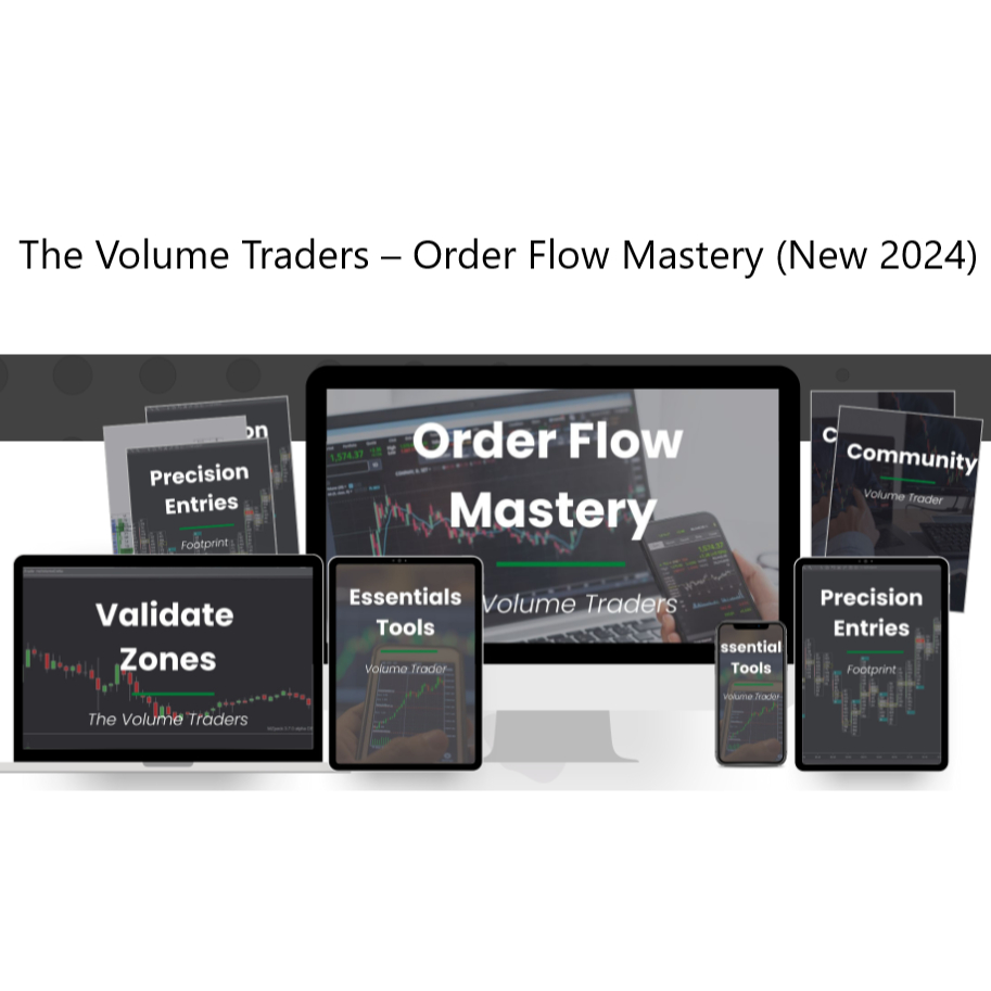 The Volume Traders – Order Flow Mastery (New 2024) | Shopee Malaysia