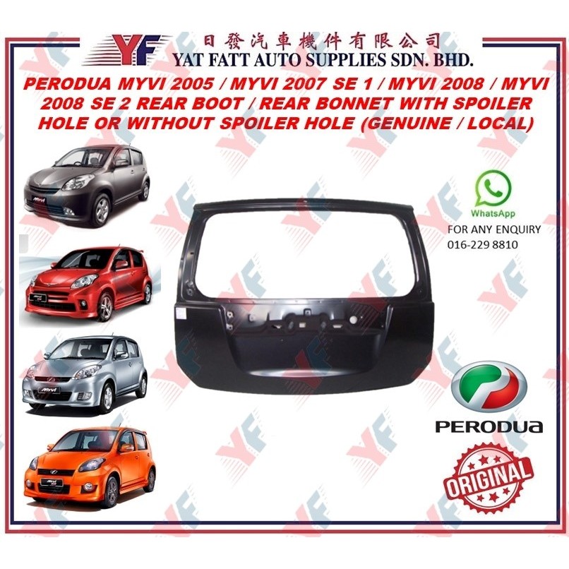 PERODUA MYVI 2005/2007 SE1/MYVI 2008/2008 SE2 REAR BOOT/REAR BONNET W ...