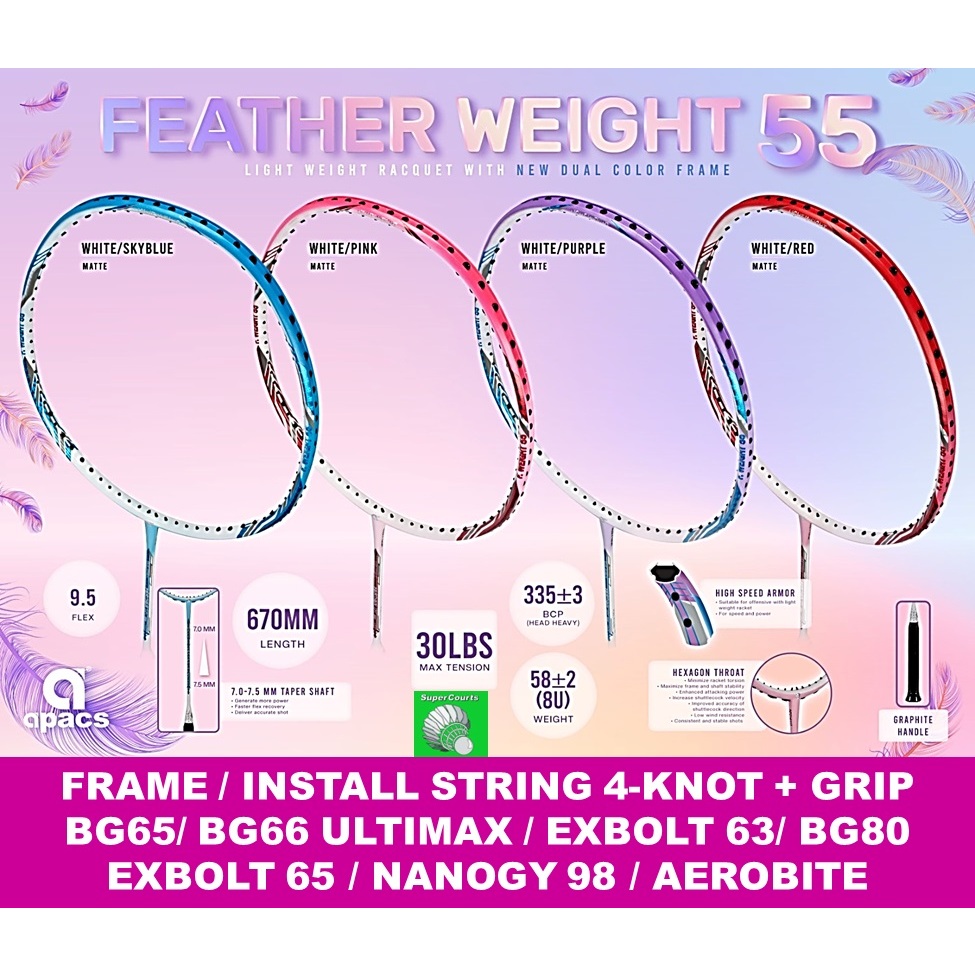 【ORIGINAL】NEW Apacs Feather Weight 55 (FREE INSTALL YONEX STRING 4 KNOT ...
