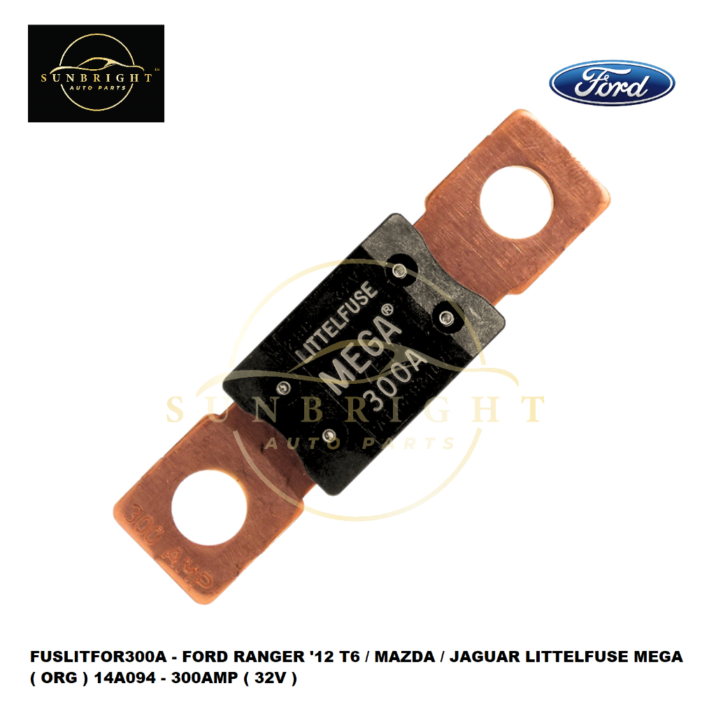 FORD RANGER '12 T6 / MAZDA / JAGUAR LITTELFUSE MEGA ( ORG ) 14A094 ...