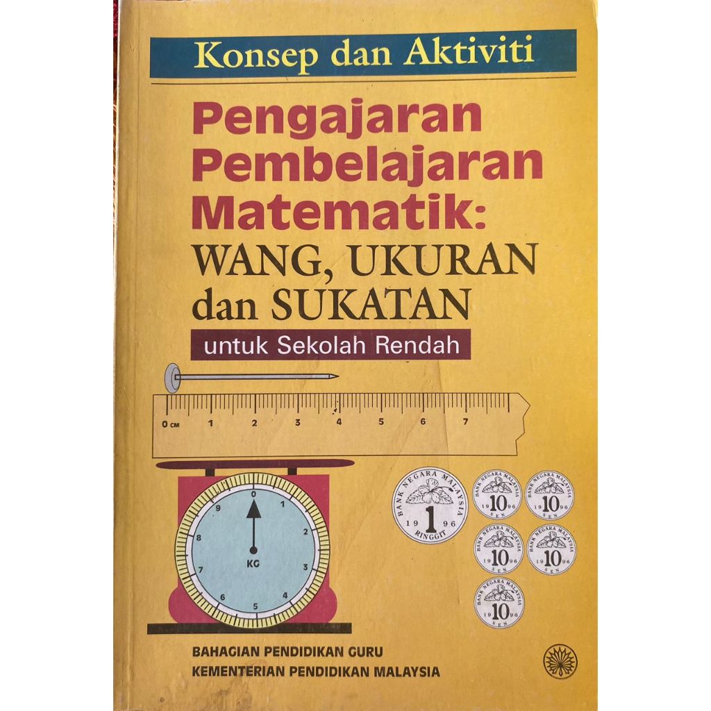 PENGAJARAN PEMBELAJARAN MATEMATIK : WANG, UKURAN DAN SUKATAN -untuk ...