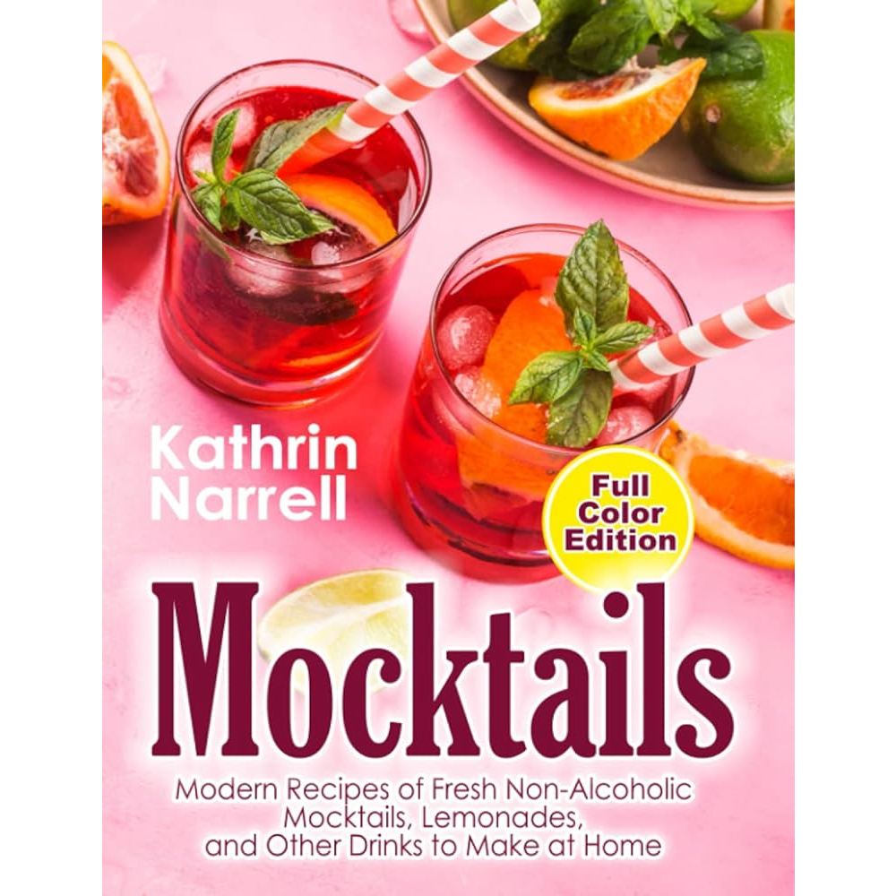 Mocktails: Modern Recipes of Fresh Non-Alcoholic Mocktails | Cook Book ...