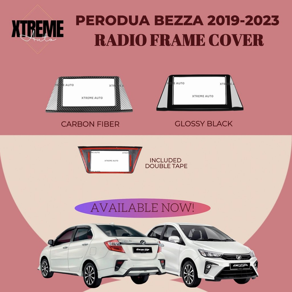 XTREME AUTO PERODUA BEZZA 2019-2023 CAR RADIO FRAME COVER ACCESSORIES ...