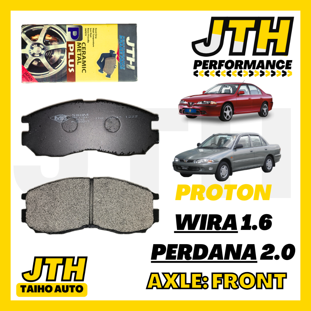 TAIHOAUTO JTH PERFORMANCE Front Brake Pad Proton Wira 1.6 Proton ...