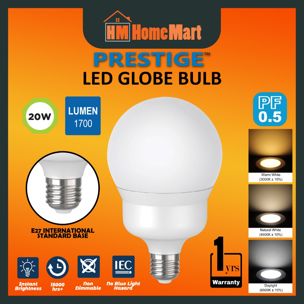 PRESTIGE LED Globe Bulb 20W (3000K/4000K/6500K) (1 Year Warranty ...