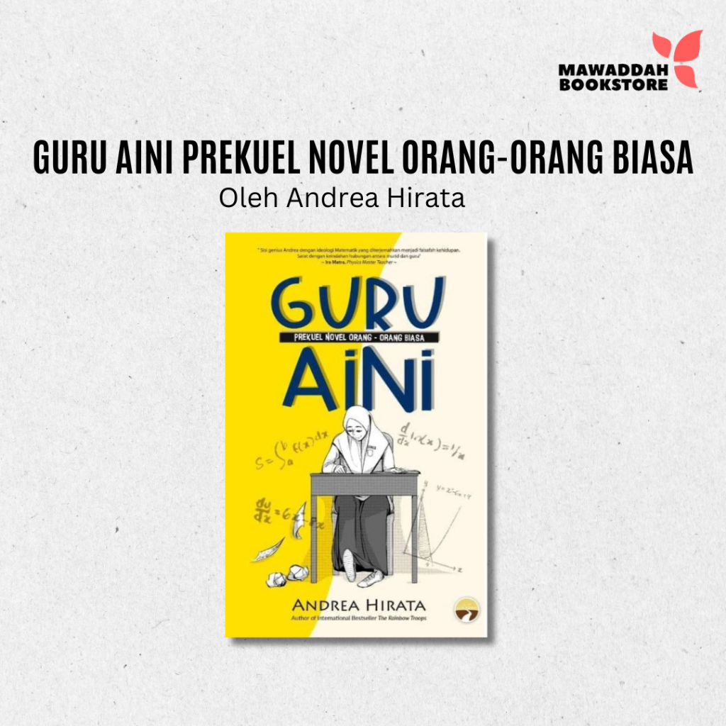 [KASI HABIS] Buku Guru Aini Prekuel Novel Orang-Orang Biasa : Andrea ...