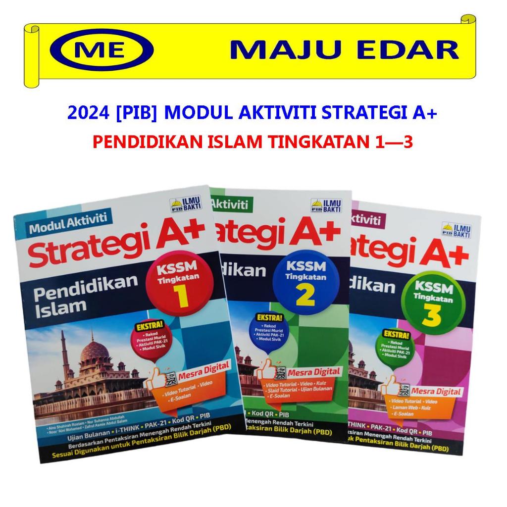 2024 [PIB] MODUL AKTIVITI STRATEGI A+ TINGKATAN 1/2/3 PENDIDIKAN ISLAM ...