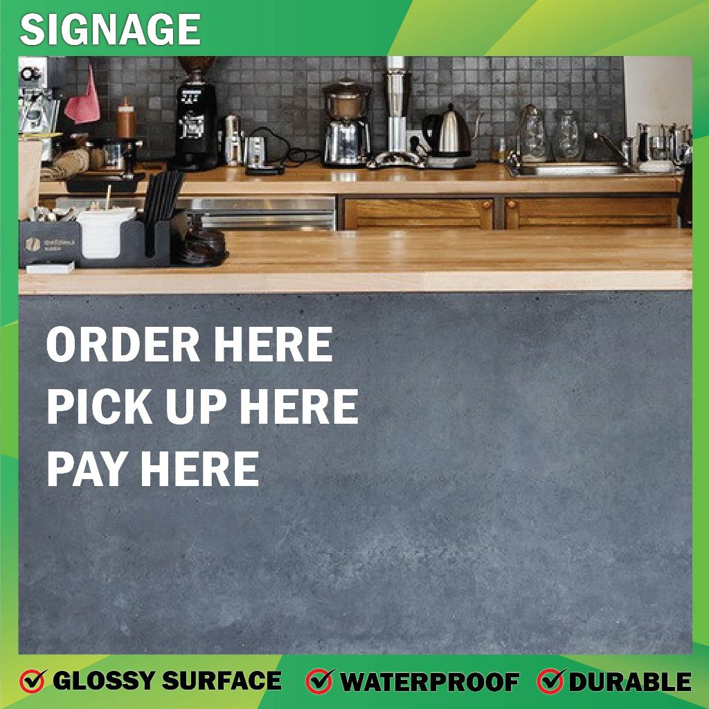 Order Here / Pay & Pick Up Here / Sila Bayar Sini / Pesan Signage for ...