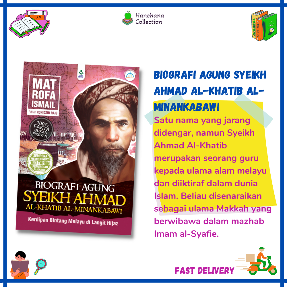 Buku Biografi Agung Syeikh Ahmad Al-Khatib Al-Minankabawi by Mat Rofa Ismail | Shopee Malaysia