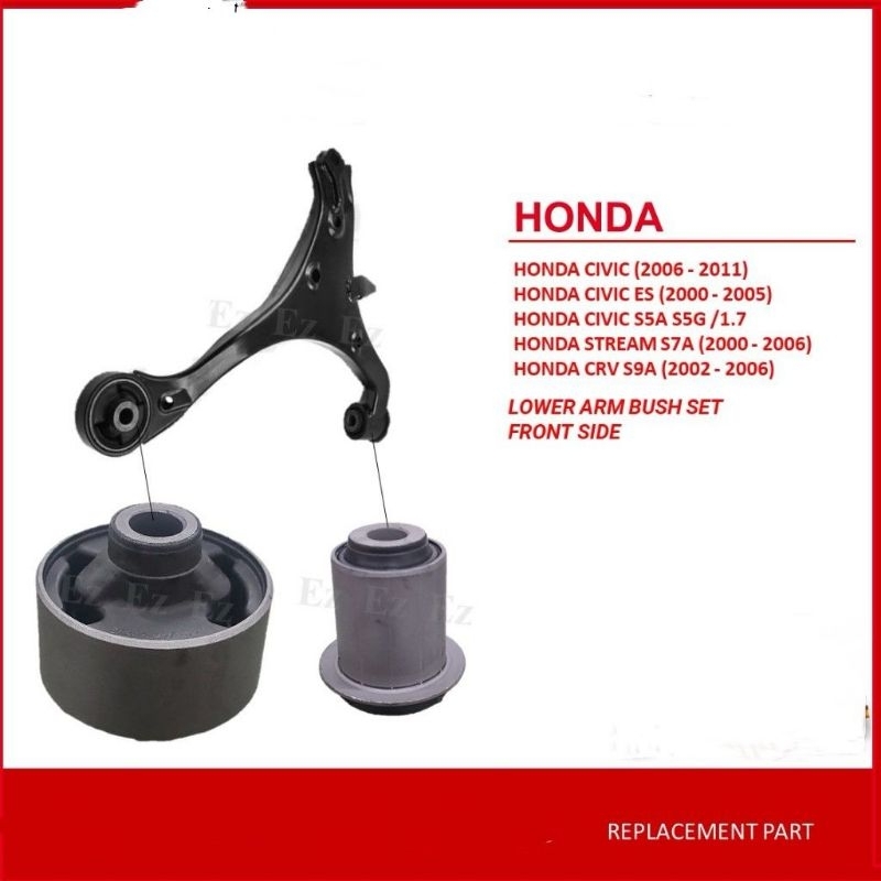 HONDA CIVIC S5A ES STREAM S7A RN3 RN5 CRV S9A FRONT LOWER ARM BUSH ...