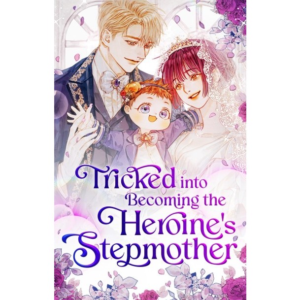 Tricked into Becoming the Heroine's Stepmother Manhwa 1-111 [ENGLISH ...