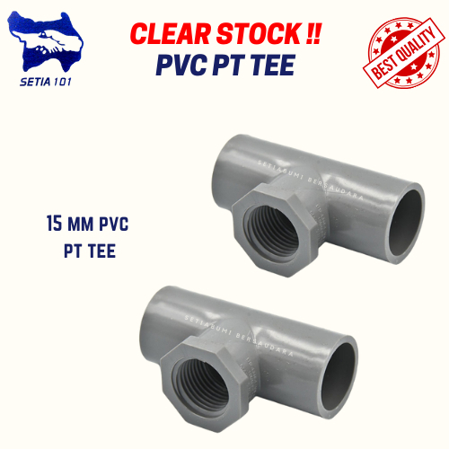 [CLEAR STOCK] PVC FITTING PT TEE 15MM | Shopee Malaysia