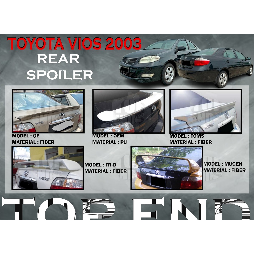 TOYOTA VIOS 2003 SPOILER FOR VIOS NCP42 SPOILER FOR VIOS NCP42 OE OEM ...