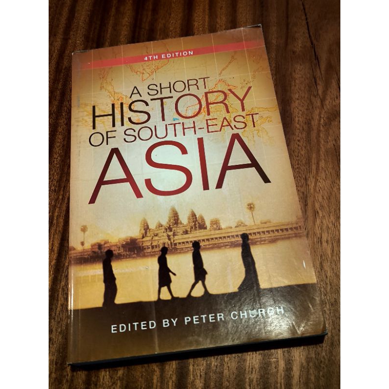 A Short History Of South East Asia Book By Peter Church 4th Edition ...