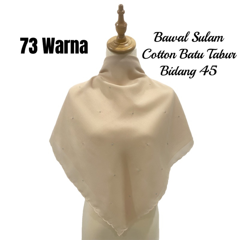 BAWAL SULAM BATU TABUR COTTON BIDANG 45 | TUDUNG BAWAL BATU MANIK TABUR ...