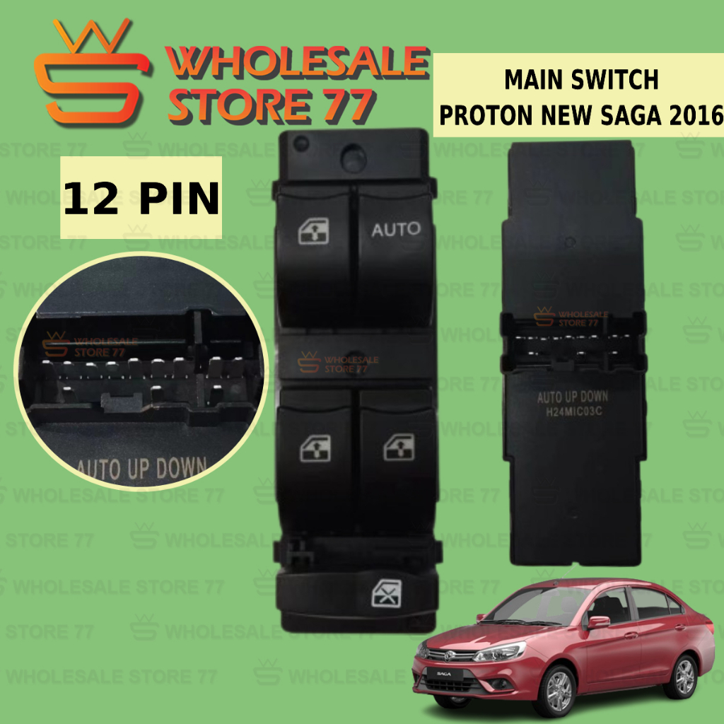 Warranty | PROTON NEW SAGA 2016 Power Window Switch Main Switch Auto Up ...